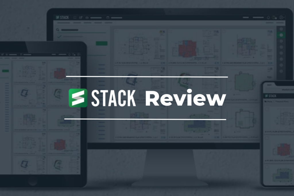 STACK Review | Cloud-Based Construction Software