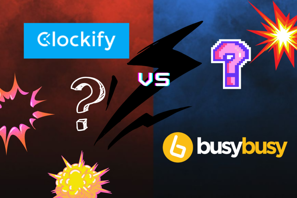Clockify vs busybusy | Which is Right For You?