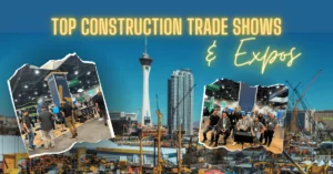 Find Over 25 Of The Best Construction Trade Shows in 2025