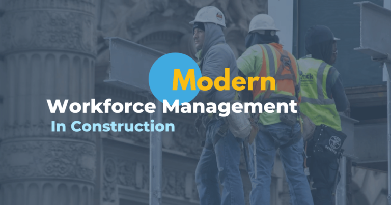 Construction Workforce Management Solutions 2024